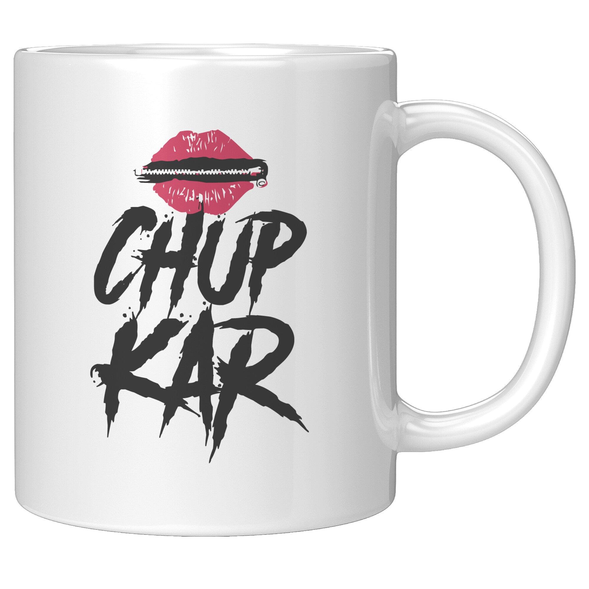 Chup Kar – Cha Da Cup