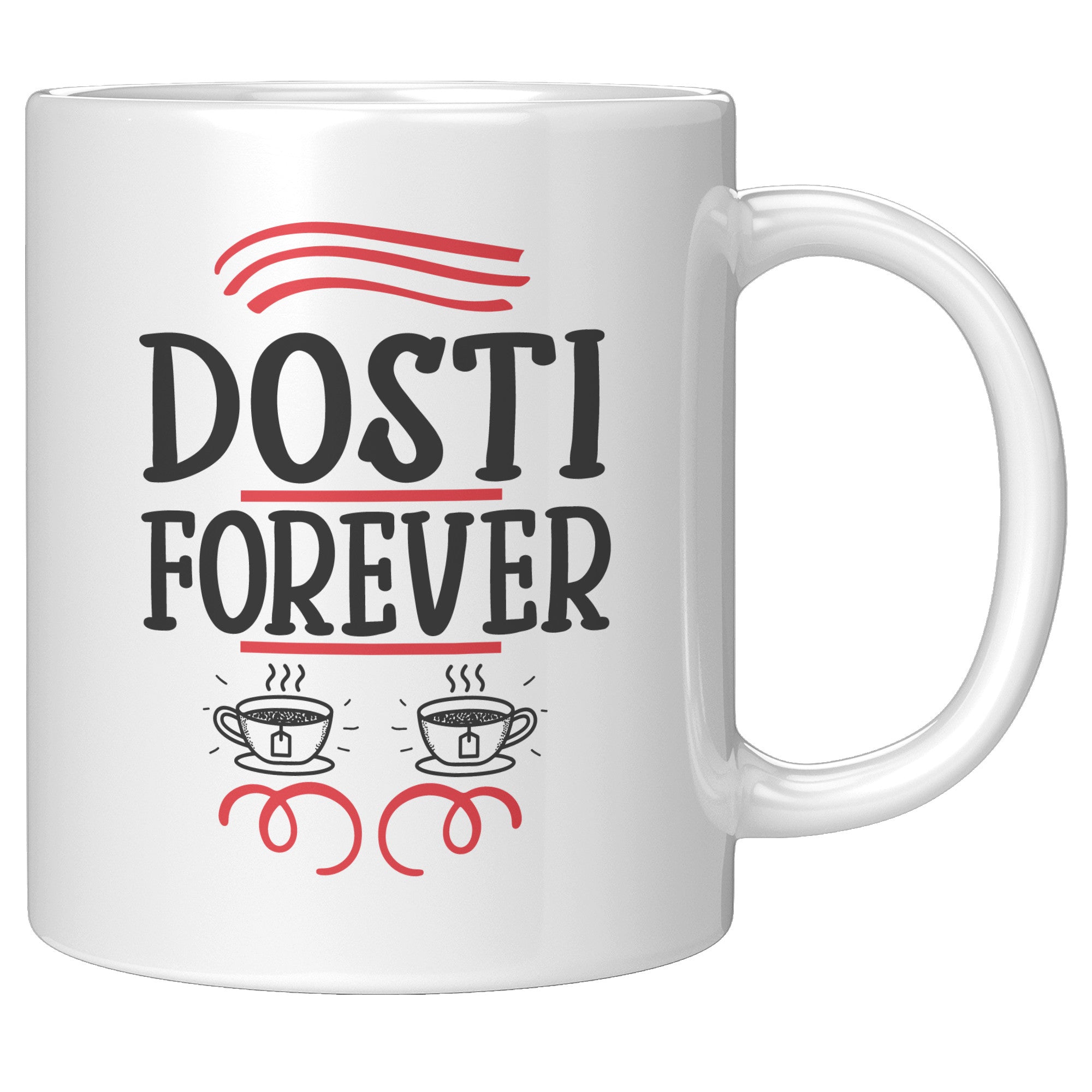 Dosti Forever – Cha Da Cup